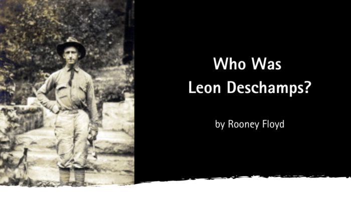 JCCFS | Who Was Leon Deschamps?