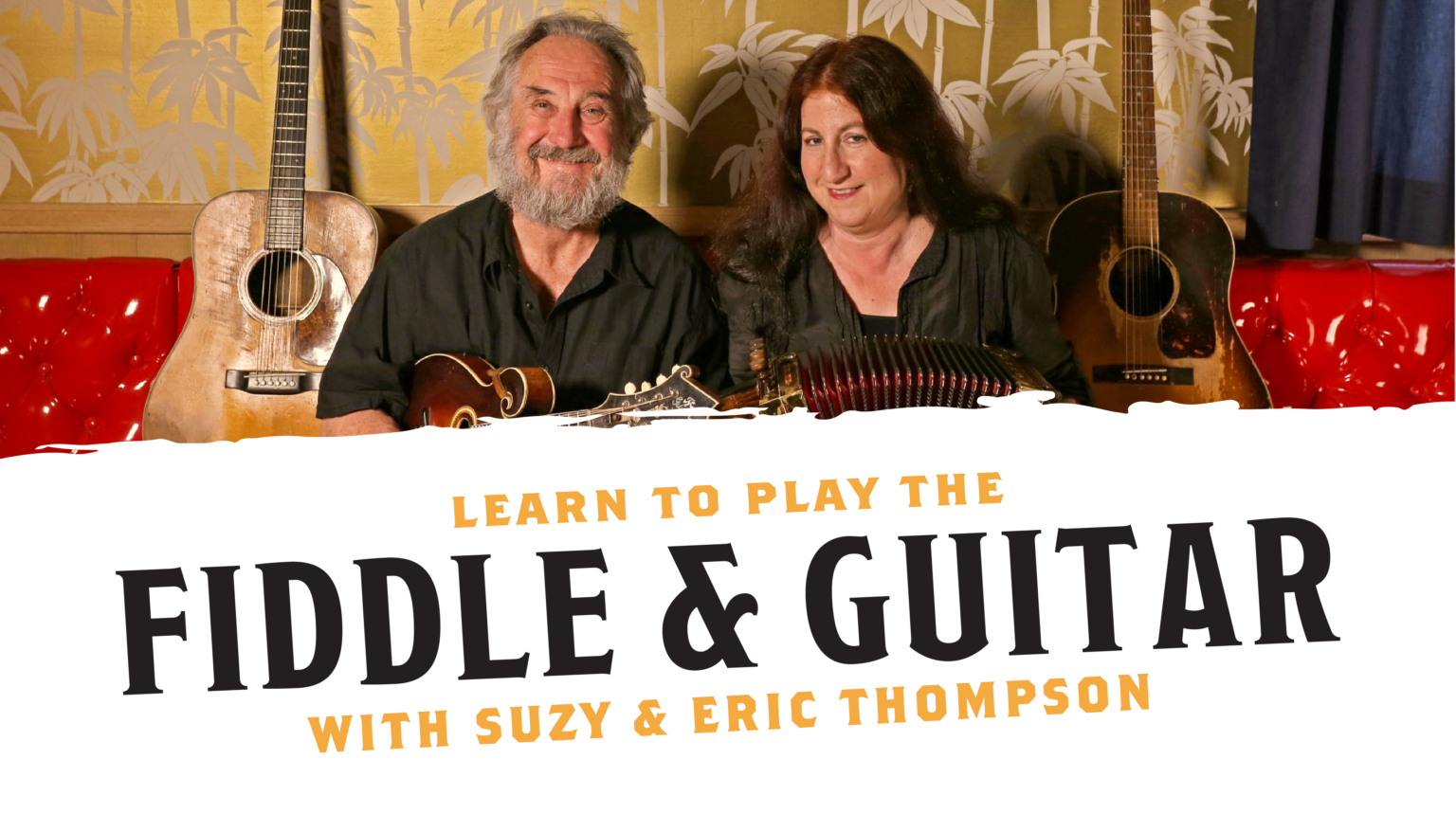 JCCFS | Fun with Fiddle and Guitar! Interview with Suzy & Eric Thompson